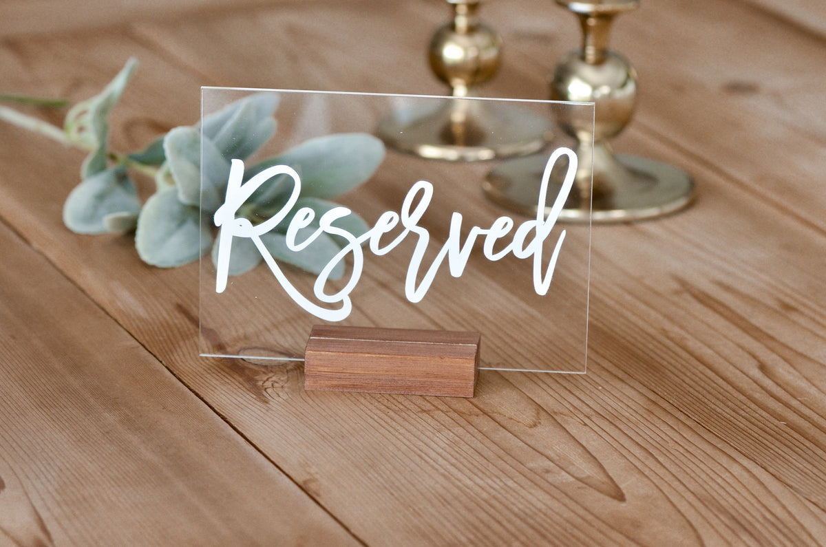 Acrylic Reserved Sign -Modern Calligraphy - RS1 – Blush and Lumber